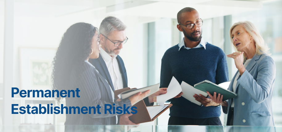 Permanent Establishment Risk Explained for Global Expansion
